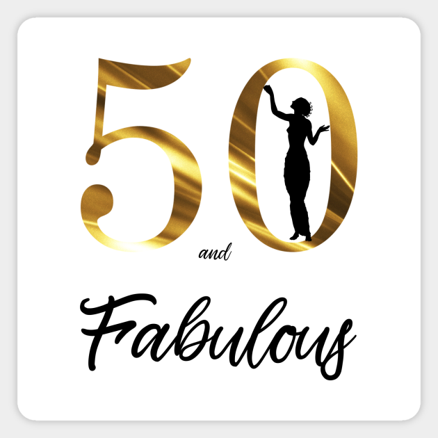 50 and Fabulous Classy Lady - 50th Birthday Gifts For Women - Sticker ...