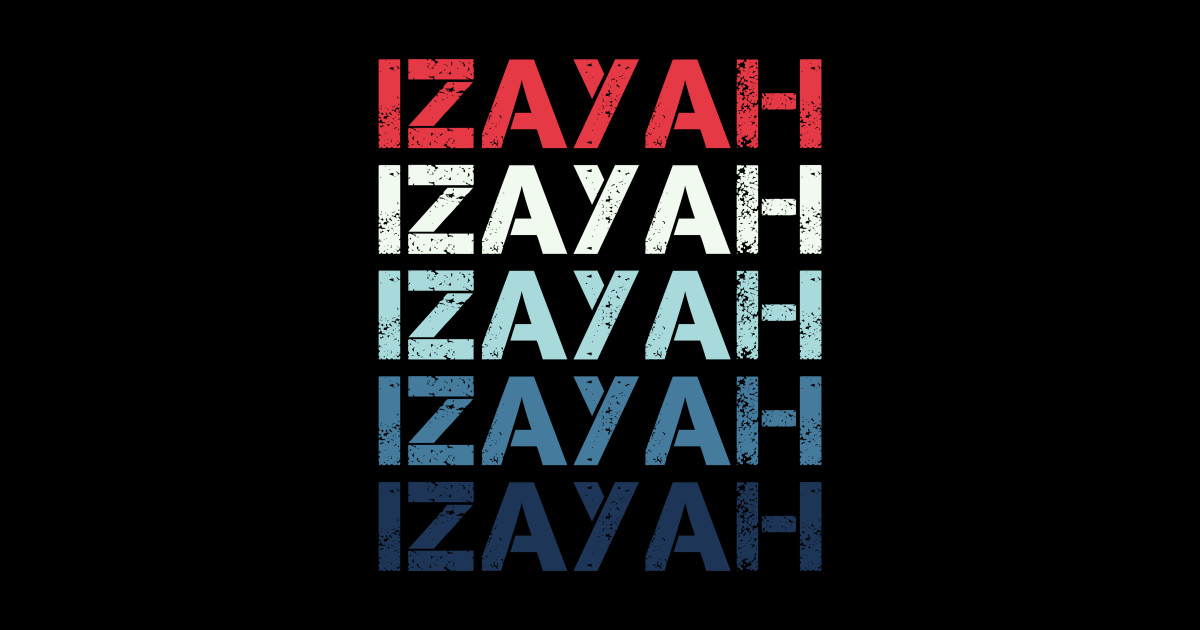 Izayah - Name - Sticker | TeePublic