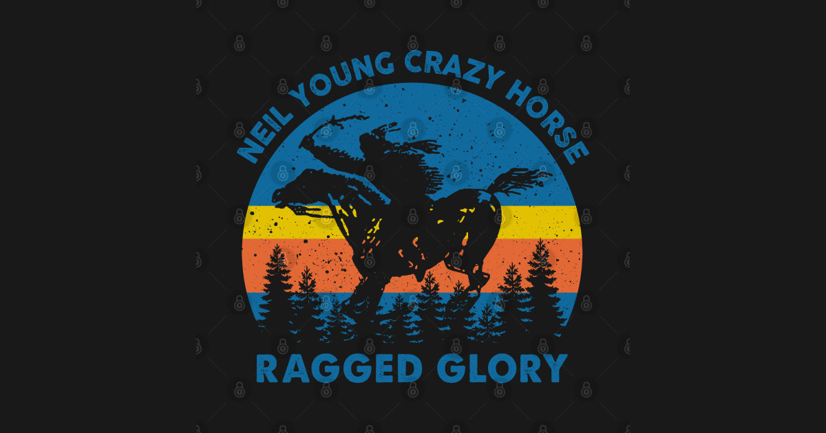 Retro Young And Crazy Horse Ragged Glory - Neil Young - T-Shirt | TeePublic