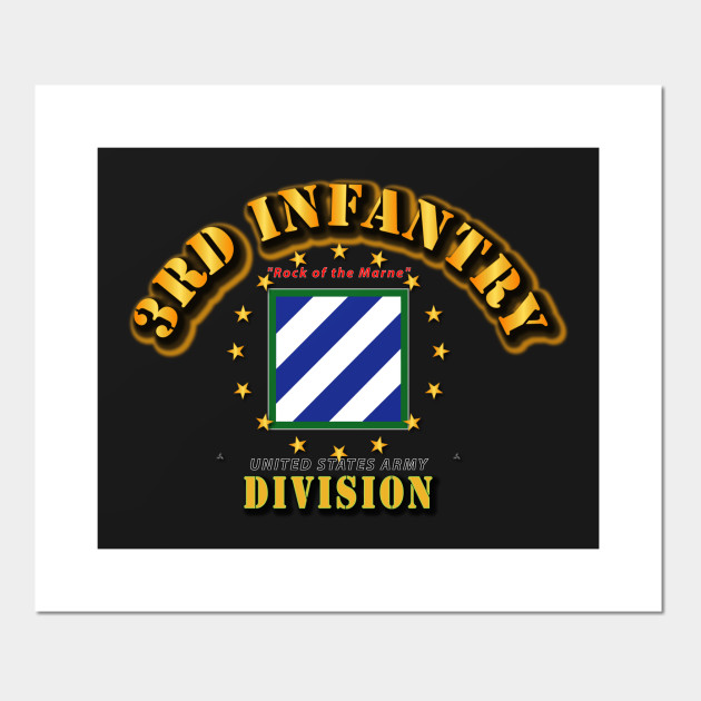 3rd Infantry Division - Rock of the Marne - 3rd Infantry Division Rock ...