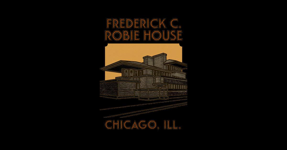 Frederick C. Robie House Chicago, Ill Architecture T-Shirt – Frank ...