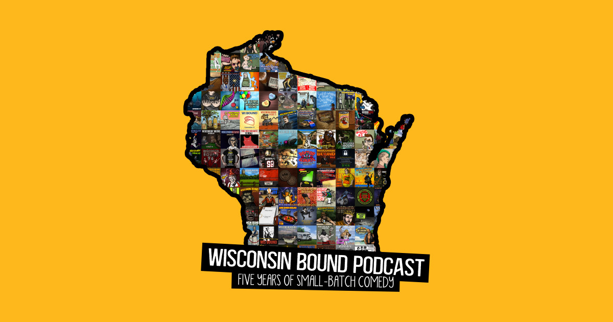 state logo with text - Wisconsin Bound Podcast - T-Shirt | TeePublic