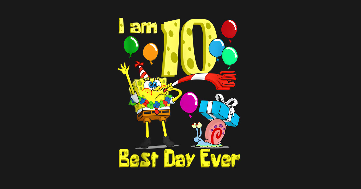 I Am 10 Best Day Ever Tenth Birthday Party - 10th Birthday - T-Shirt ...