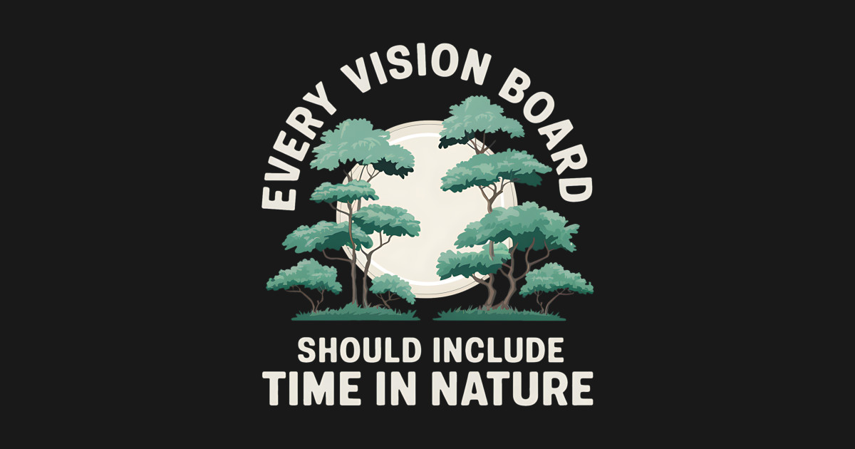 Nature Vision Board Postive Affirmations - Nature Vision Board Postive ...
