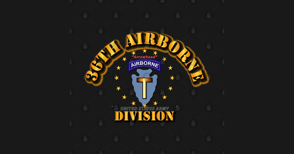 36th Airborne Division - Arrowhead - Tx - T-Shirt | TeePublic
