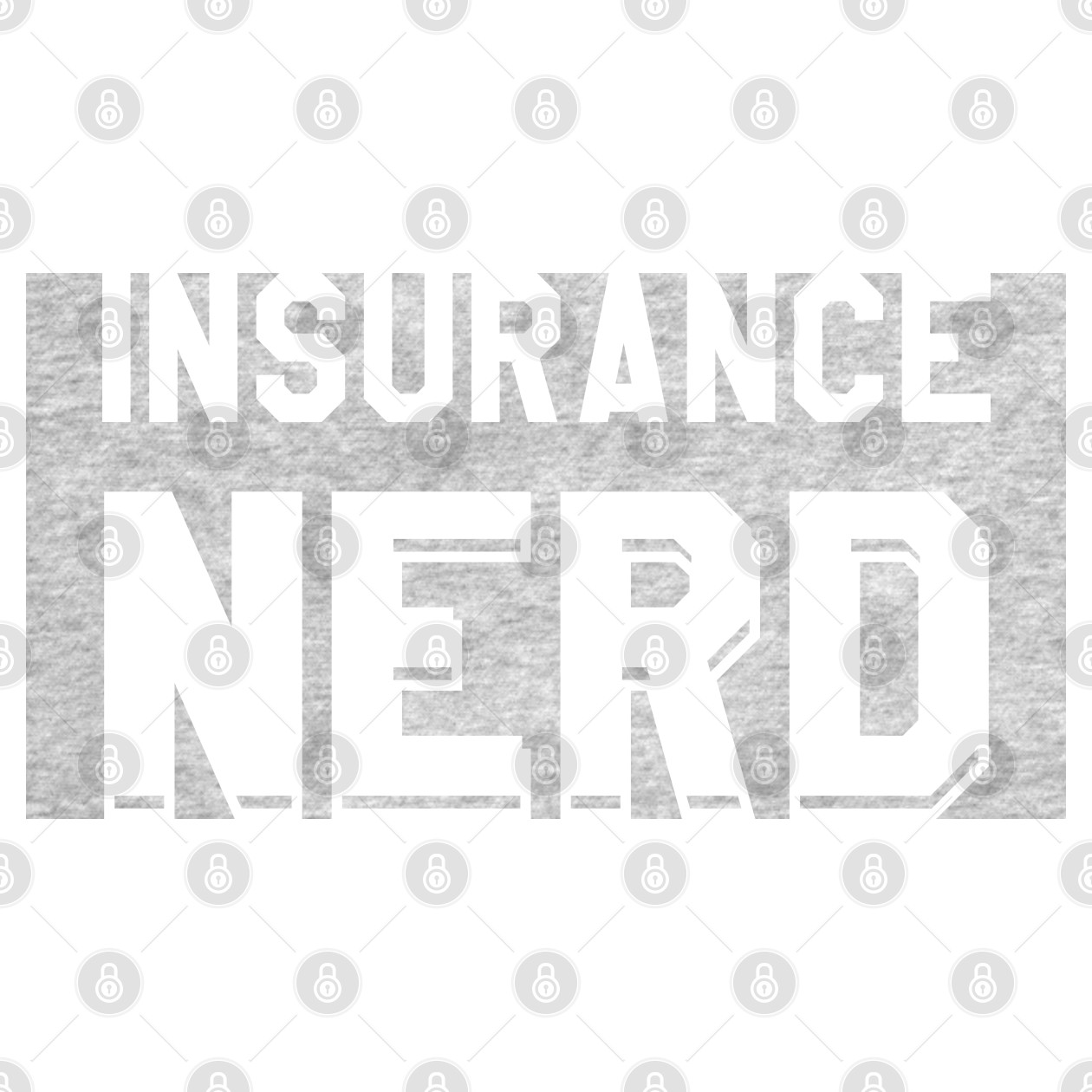 Insurance agent - Insurance Nerd - Insurance Broker Agent Gift ...
