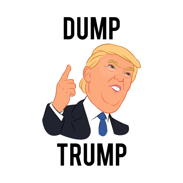 Dump Trump - Dump Trump - Phone Case | TeePublic