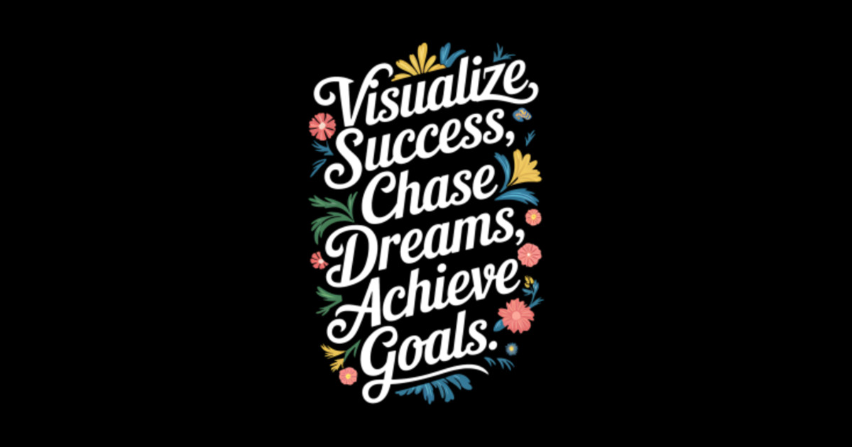 Visualize success - Visualize Success - Sticker | TeePublic