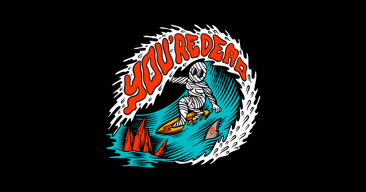 Surfer Mummy (front print) - Undead Surfer - Sticker | TeePublic