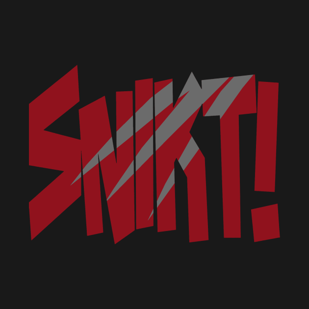 Snikt! - Deadpool - T-Shirt | TeePublic