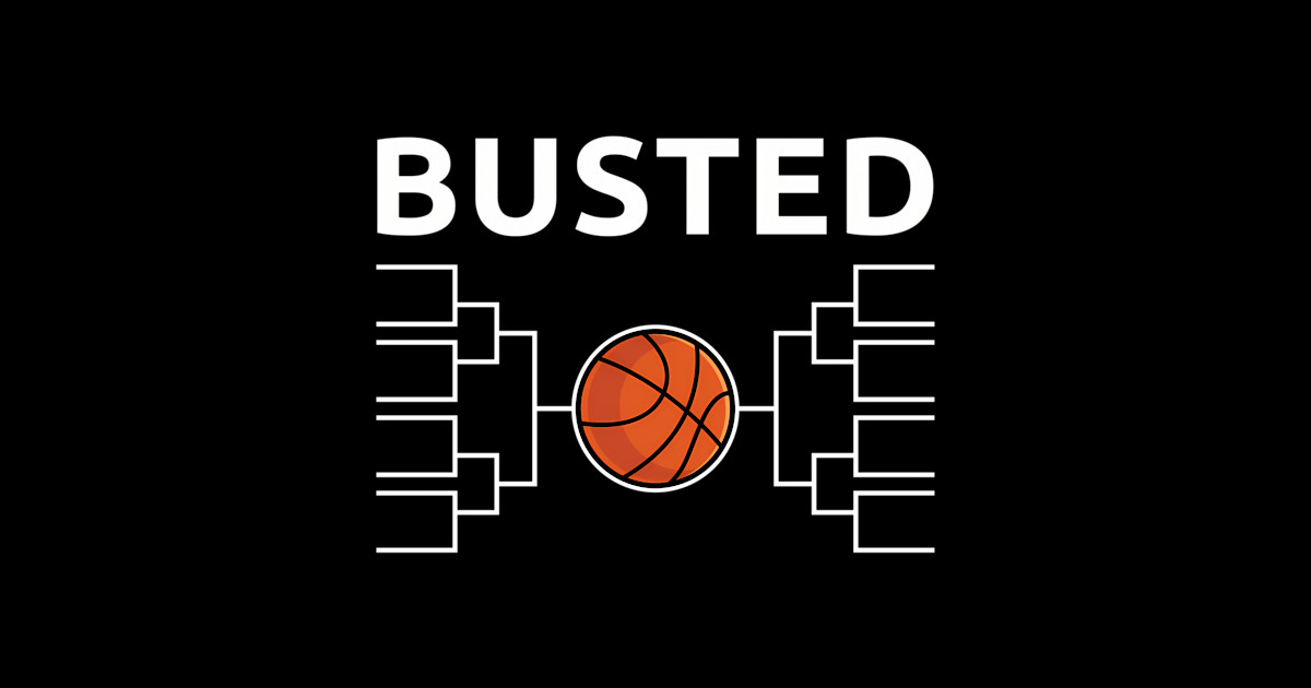Busted Tournament Bracket - Bracket Competition - Sticker | TeePublic
