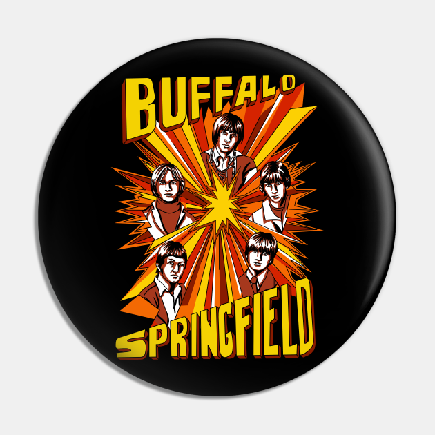 Buffalo Springfield - Buffalo Springfield - Pin | TeePublic