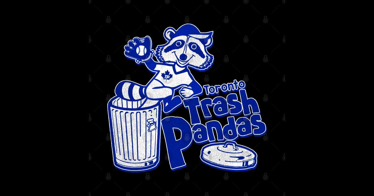 Toronto Trash Pandas Baseball Team - Baseball - T-Shirt | TeePublic