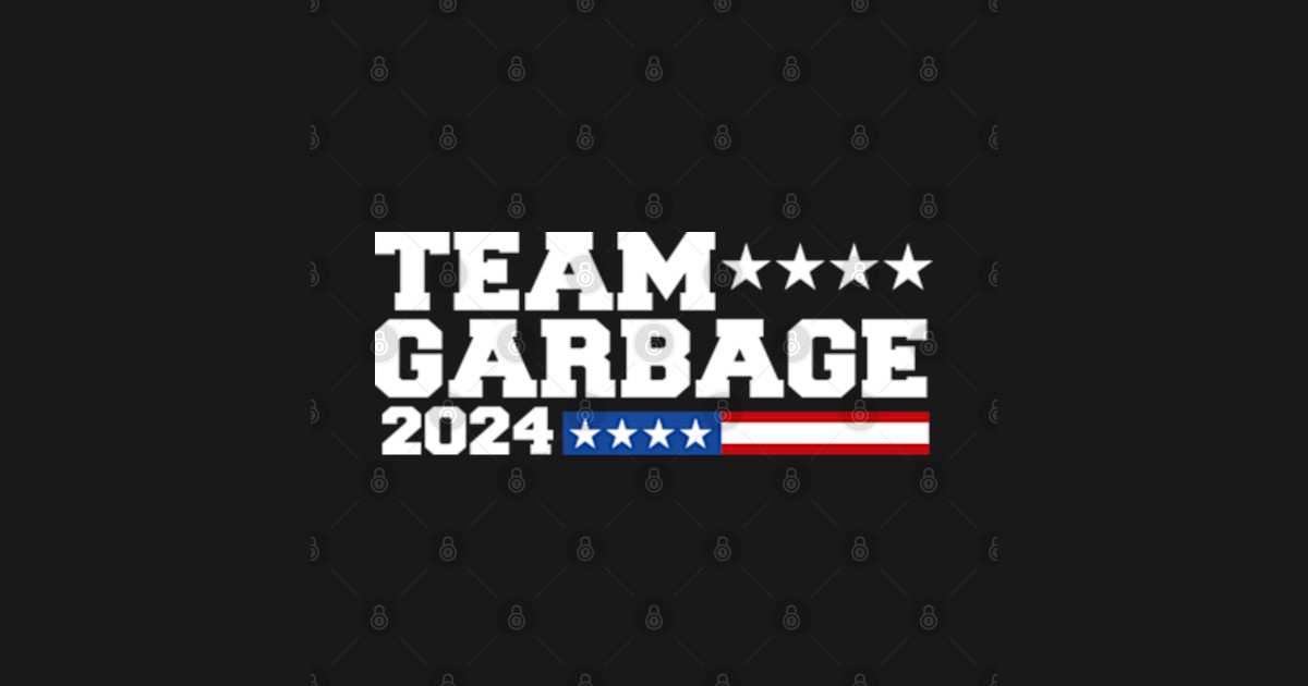 Team Garbage 2024 - Team Garbage 2024 - T-Shirt | TeePublic