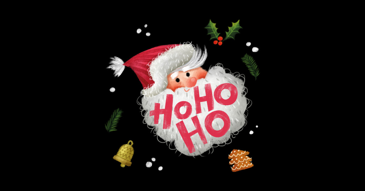 Ho Ho Ho Santa - Ho Ho Ho - Sticker | TeePublic