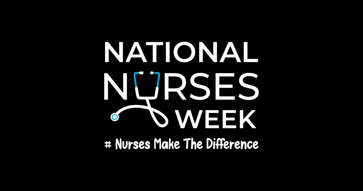 National Nurses Week 2024 Nurses Make The Difference - National Nurses ...