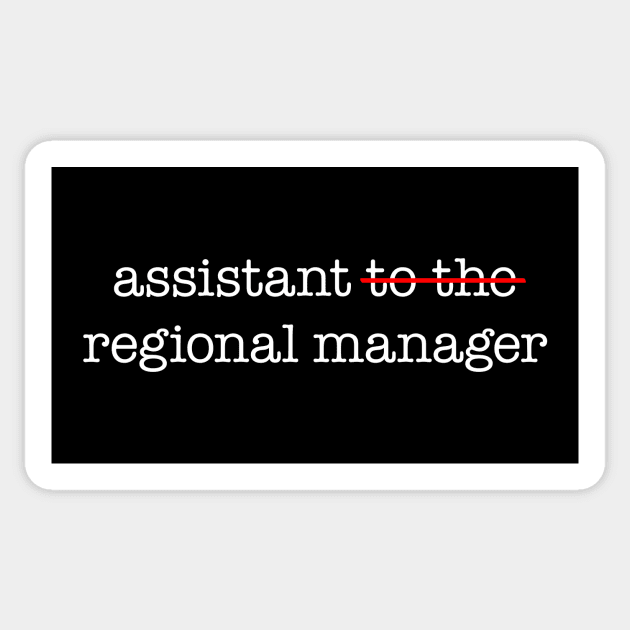 Assistant to the Regional Manager - The Office - Sticker | TeePublic