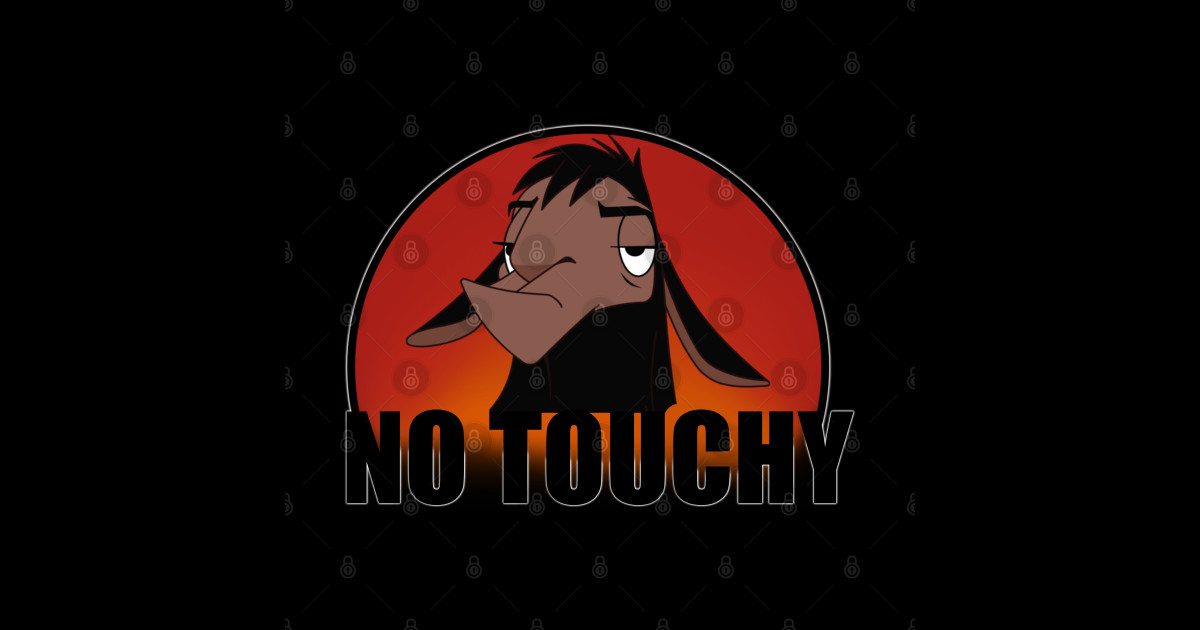 Emperors New Groove Kuzco No Touchy! - Emperors New Groove - Sticker ...