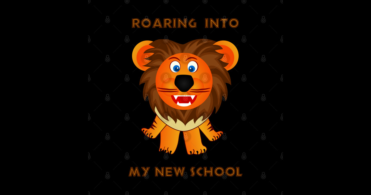 Roaring Into My New School (Cartoon Lion) - Moving To A New School ...