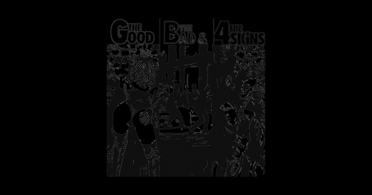 The Four Skins - The 4 Skins - Posters and Art Prints | TeePublic