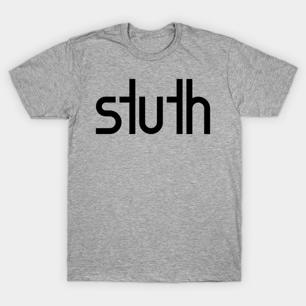 stuth logo - Stuth - T-Shirt | TeePublic