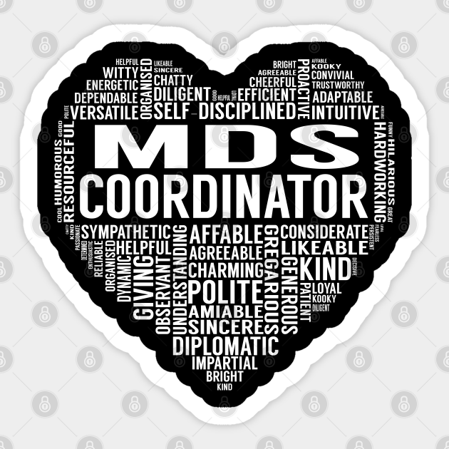 Mds Coordinator Heart - Mds Coordinator - Sticker | TeePublic