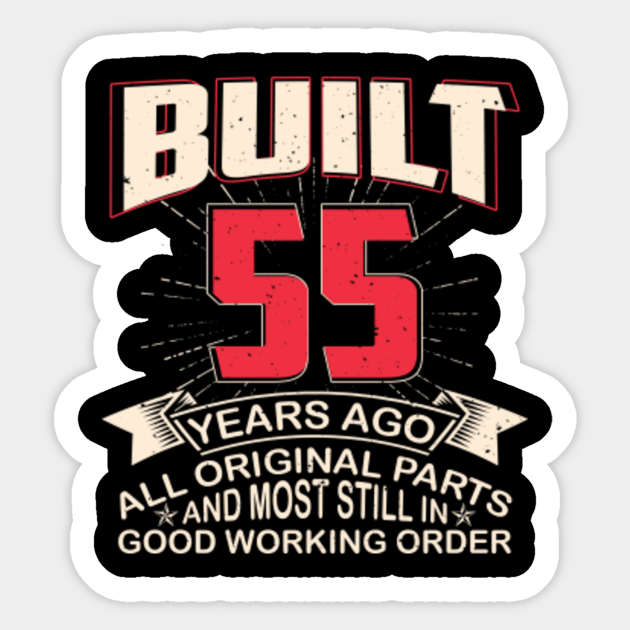 Funny 55th Birthday 55 Years Old Gifts Quotes Sayings - 55th Birthday ...