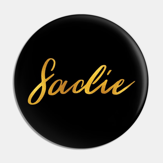Sadie Name Hand Lettering in Faux Gold Letters - Sadie - Pin | TeePublic