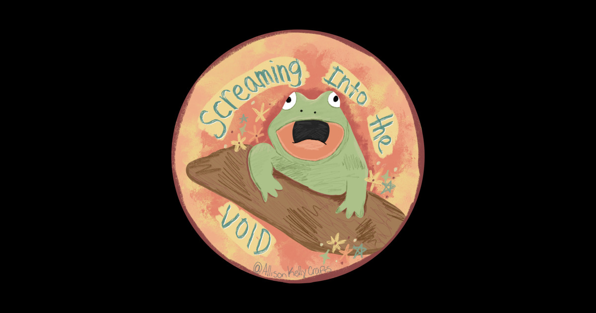 Frog screaming into the void - Frog - Sticker | TeePublic