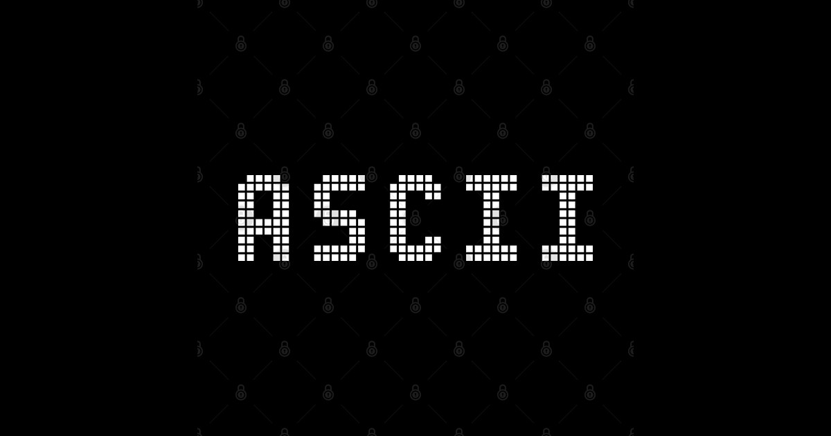 ASCII - Ascii - Sticker | TeePublic