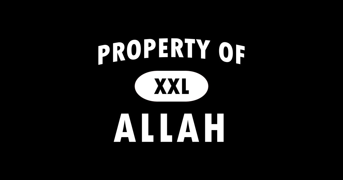 Property of Allah - Allah - Sticker | TeePublic