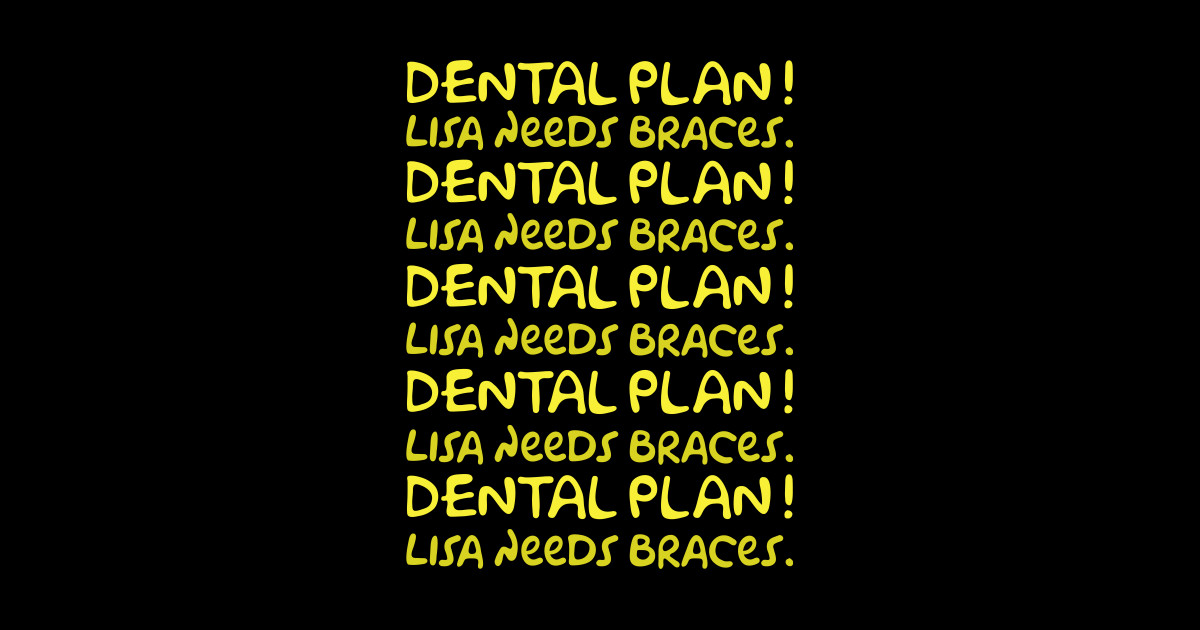 The Simpsons - Dental Plan! Lisa Needs Braces. - The Simpsons - Pin ...