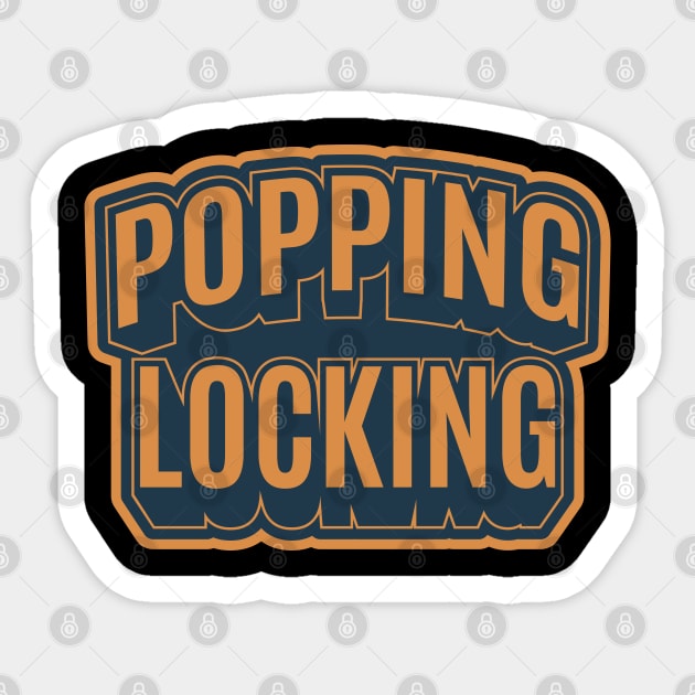 Popping and Locking - Breakdance - B-Boys and B-Girls - Popping And ...