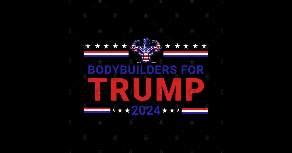 Bodybuilders For Trump - Trump 2024 - Posters and Art Prints | TeePublic
