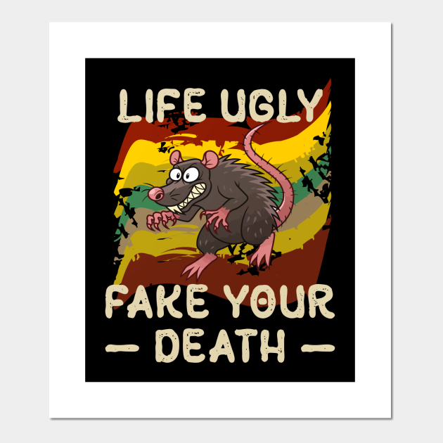 fake your death - Fake Your Death - Posters and Art Prints | TeePublic