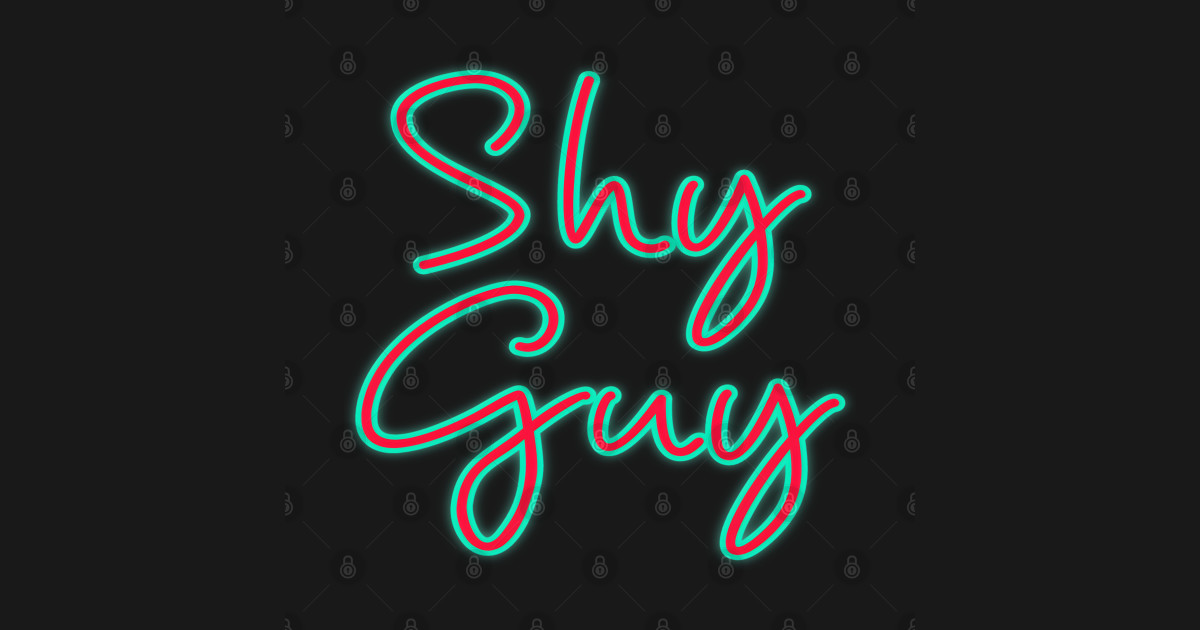 shy guy - Shy - T-Shirt | TeePublic