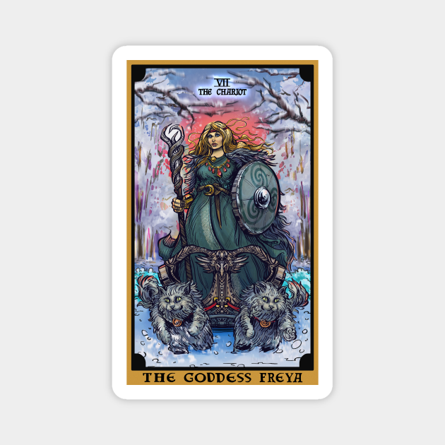 The Goddess Freya The Chariot Tarot Card - Goddess - Magnet | TeePublic