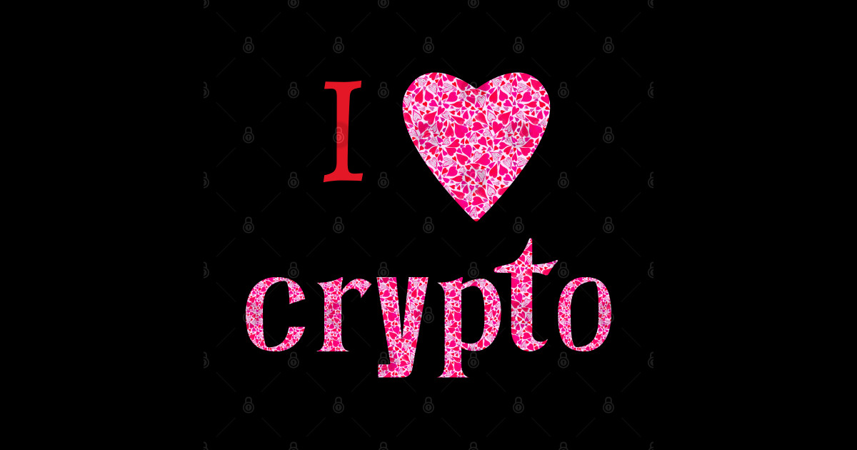 I love Crypto - Valentine's Day - Cryptocurrency - Sticker | TeePublic