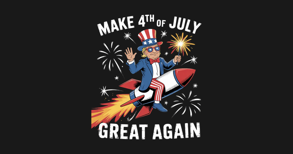 Donald Trump Patriotic Firework Make 4th Of July Great Again1 - Donald ...