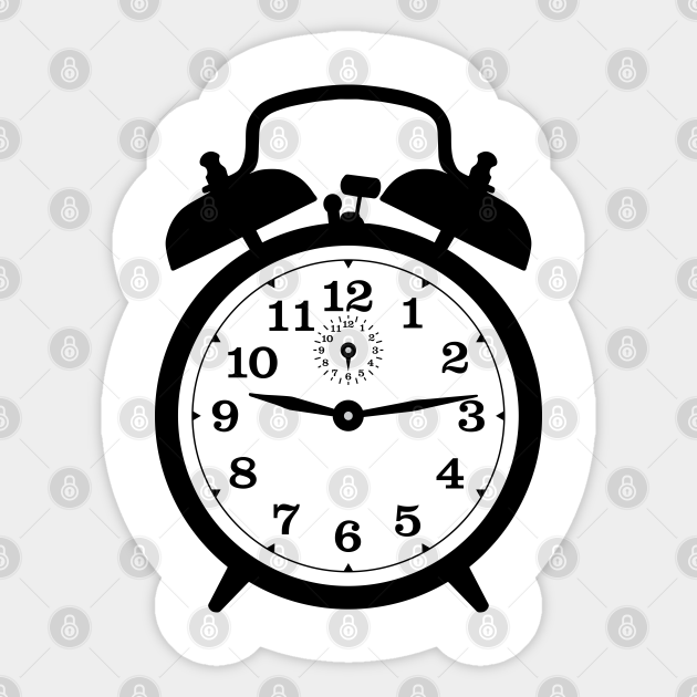 Alarm Clock - Alarm Clock - Sticker | TeePublic