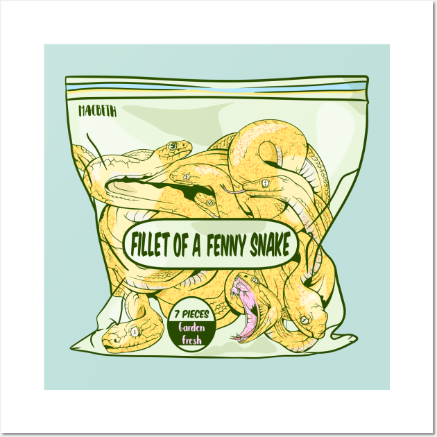 Fillet of a fenny snake Macbeth - Macbeth - Posters and Art Prints ...
