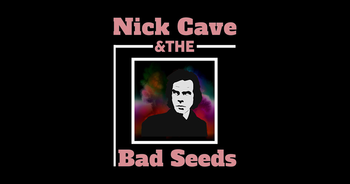 Nick and The Bad Seeds - Nick Cave - Sticker | TeePublic