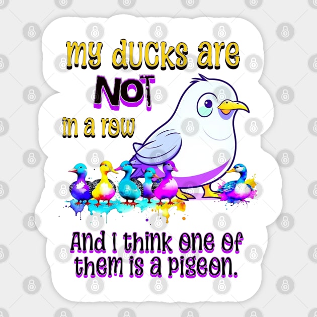 ducks in a row saying