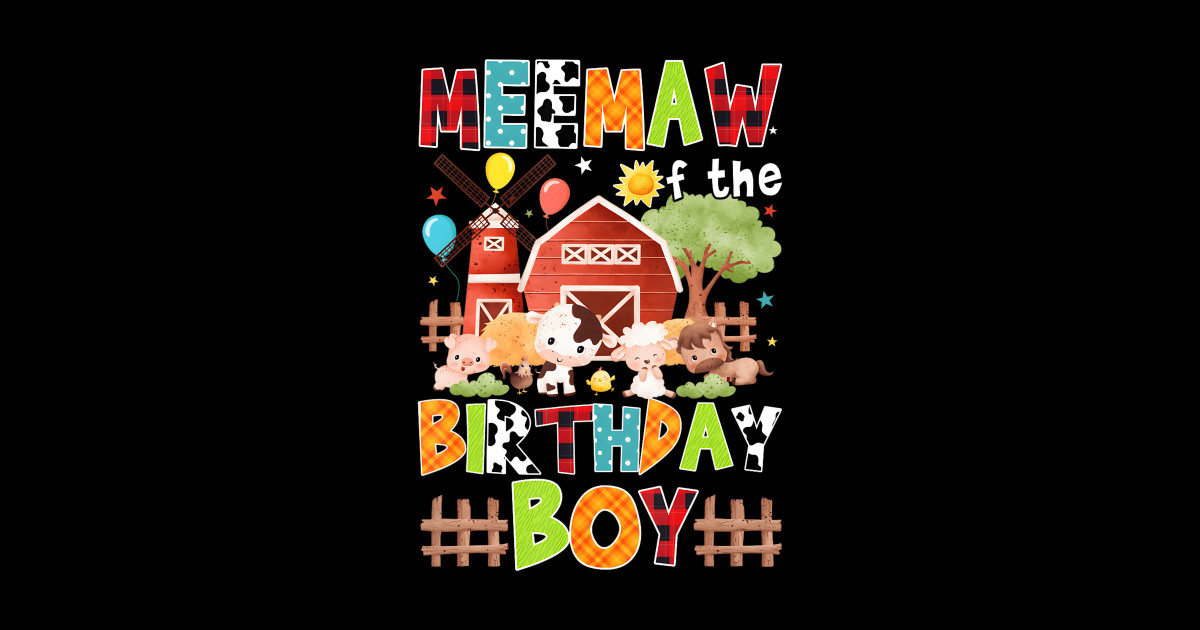 Meemaw Of The Farm Animals - Meemaw Birthday Party - Sticker | TeePublic