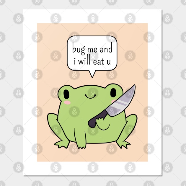 Cute frog with a knife - Cute Frog - Posters and Art Prints | TeePublic