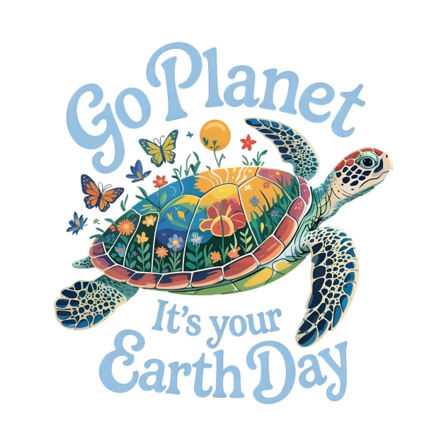 Go Planet It's Your Earth Day - Earth Day - Tank Top | TeePublic