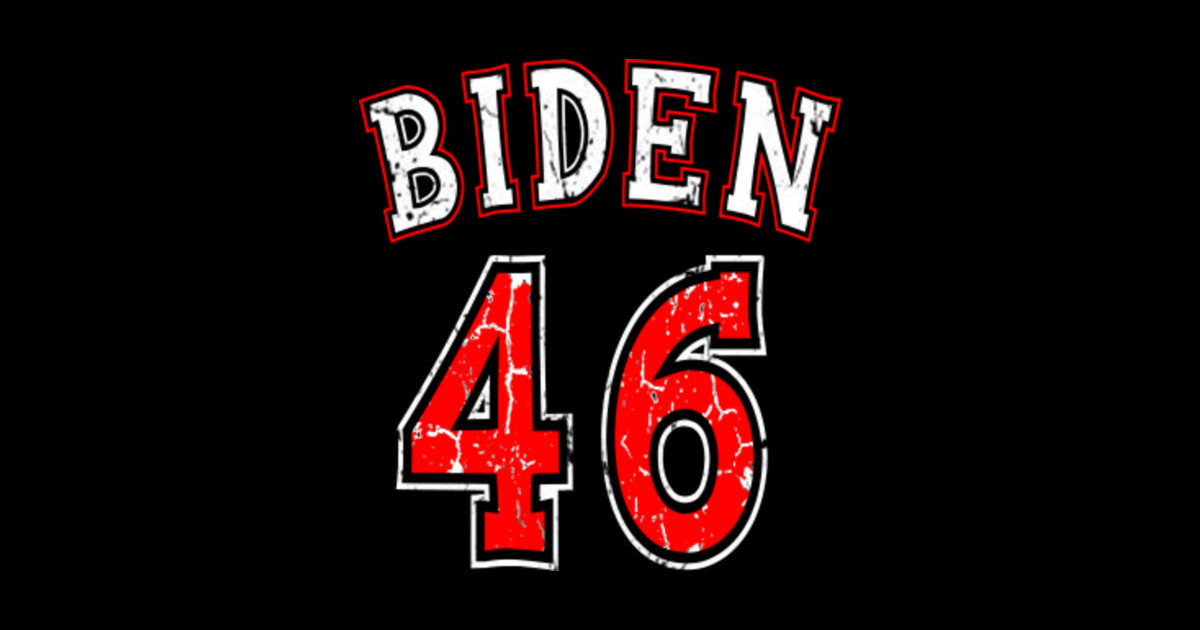Joe Biden 46 - Joe Biden - T-Shirt | TeePublic