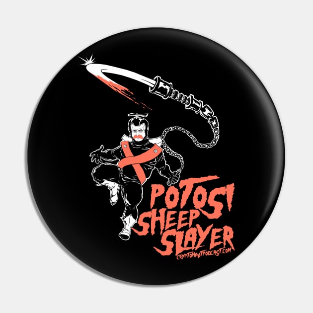 Potosi Sheep Slayer - Alien - Pin | TeePublic