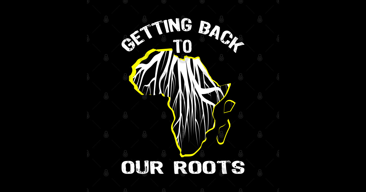 Wear Your Roots with Pride, African culture, african heritage roots ...