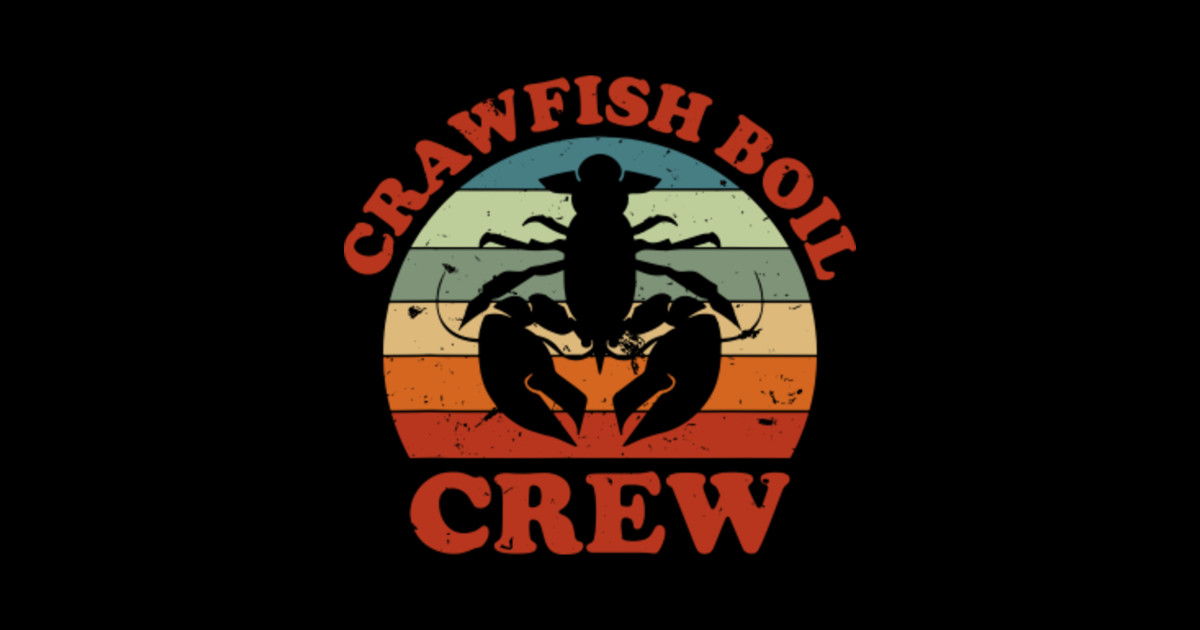 Crawfish Boil Crew Retro Vintage - Seafood - Sticker | TeePublic
